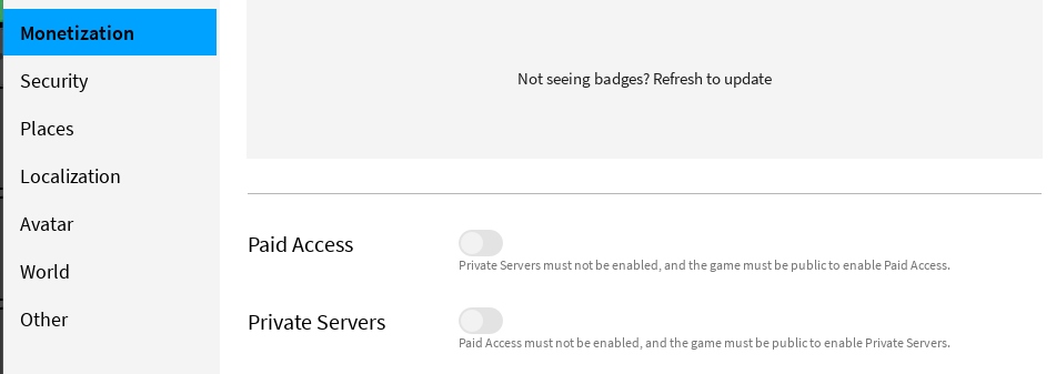 To change playability settings, turn off paid access or private servers? - Platform Usage ...