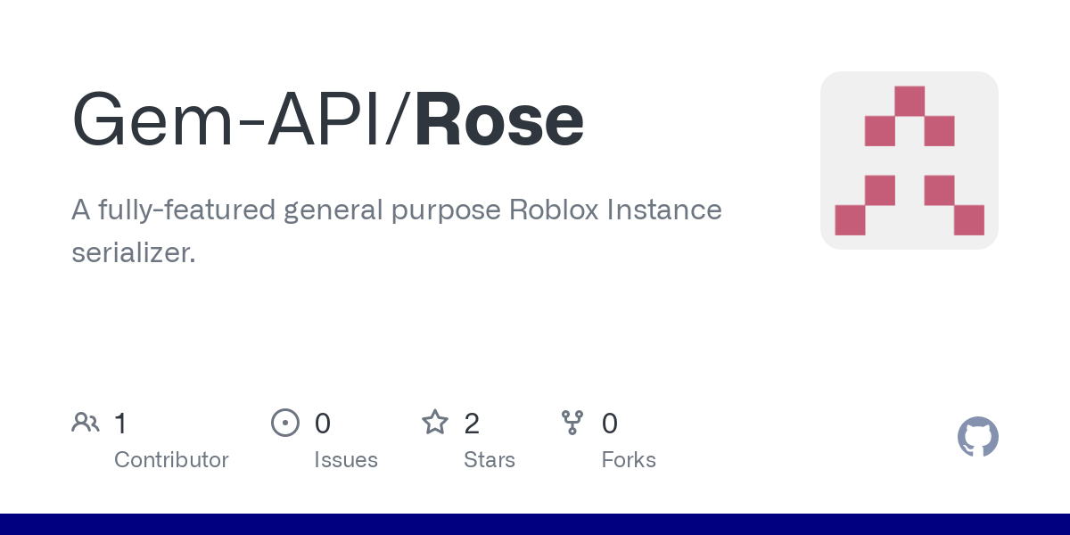Rose: A Feature-Complete Roblox Instance Serializer - Community ... Rose: A Feature-Complete Roblox Instance Serializer - Community ...