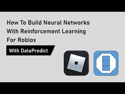 How To Create Neural Networks With Reinforcement Learning For Roblox With DataPredict ...
