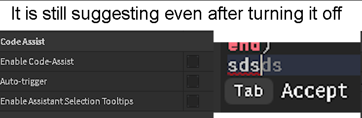 How to turn off code assist - Platform Usage Support - Developer Forum ...