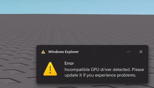 Incompatible GPU driver detected issue - Roblox Application and Website ...