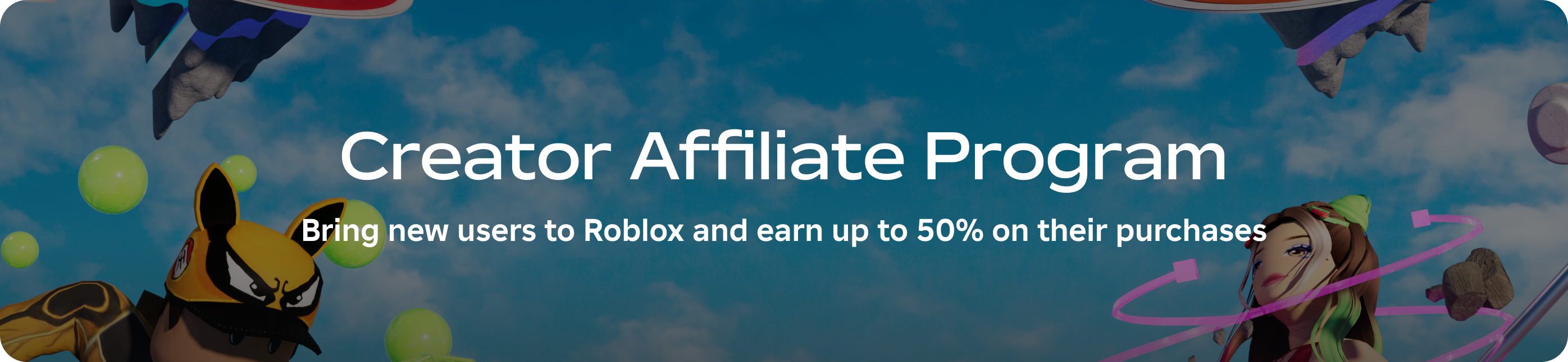 [Pilot] Creator Affiliate Program: Apply to Earn From New Roblox Users ...